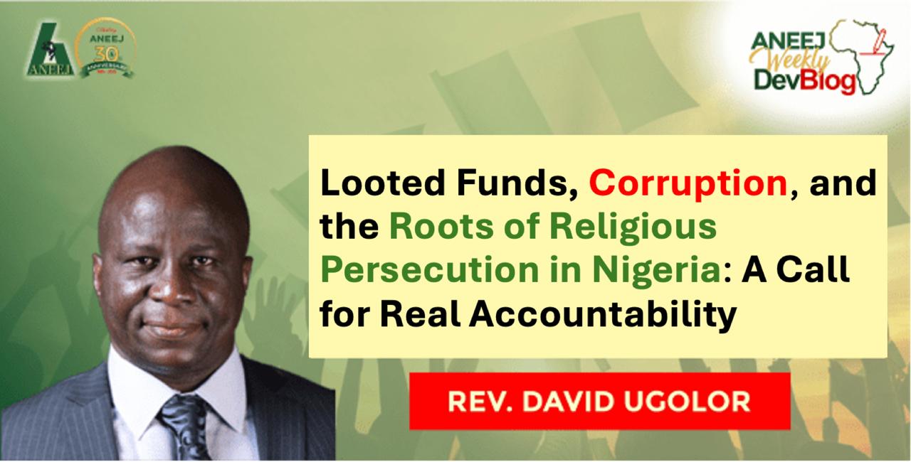 Looted Funds, Corruption, and the Roots of Religious Persecution in ...
